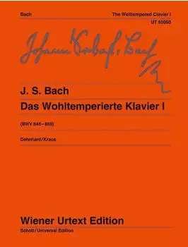 Das Wohltemperierte Klavier: Nach dem Autograf und Abschriften. Teil I ...